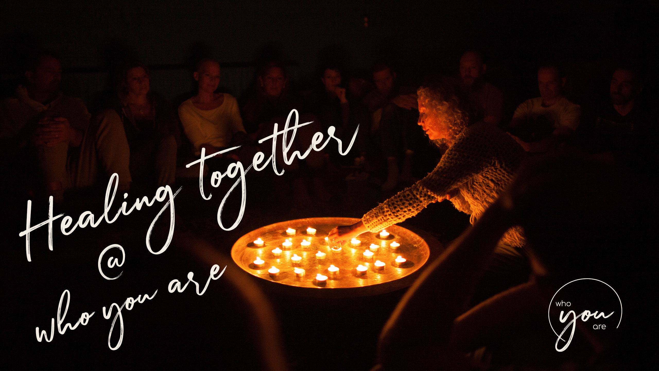 Healing Together Who YOU Are
